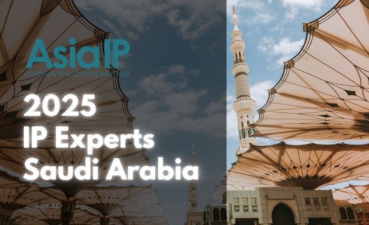 Saudi Arabia’s IP Experts 2025 | Asia IP